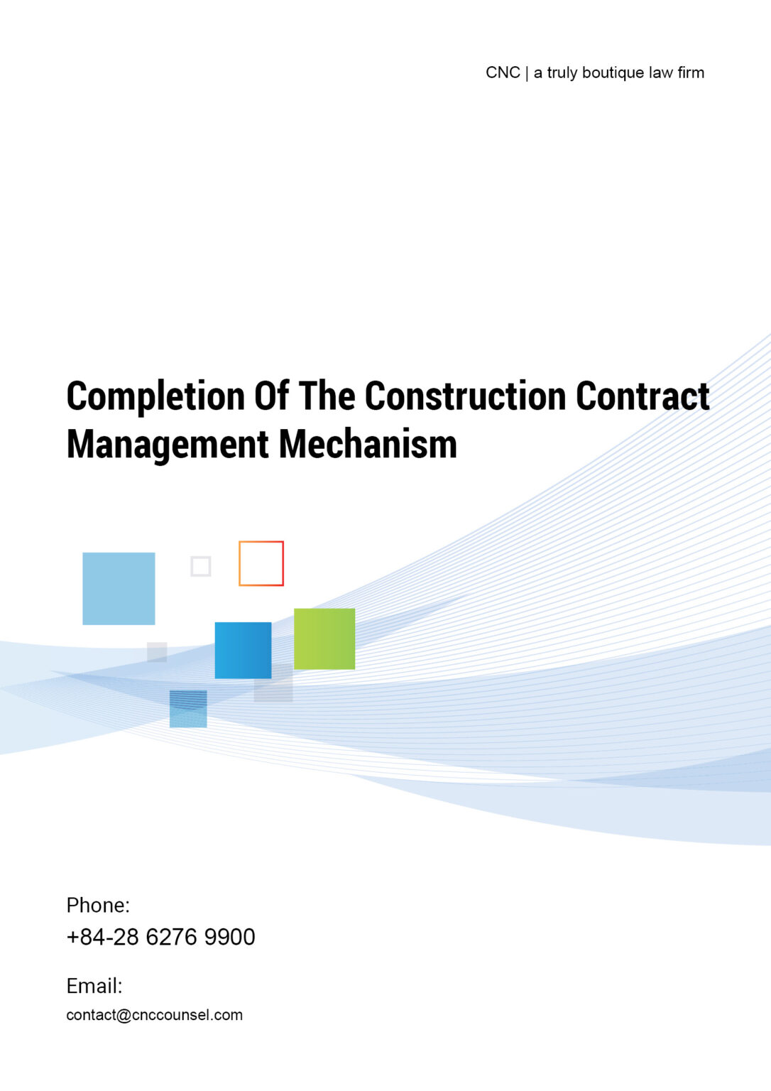 Completion Of The Construction Contract Management Mechanism
